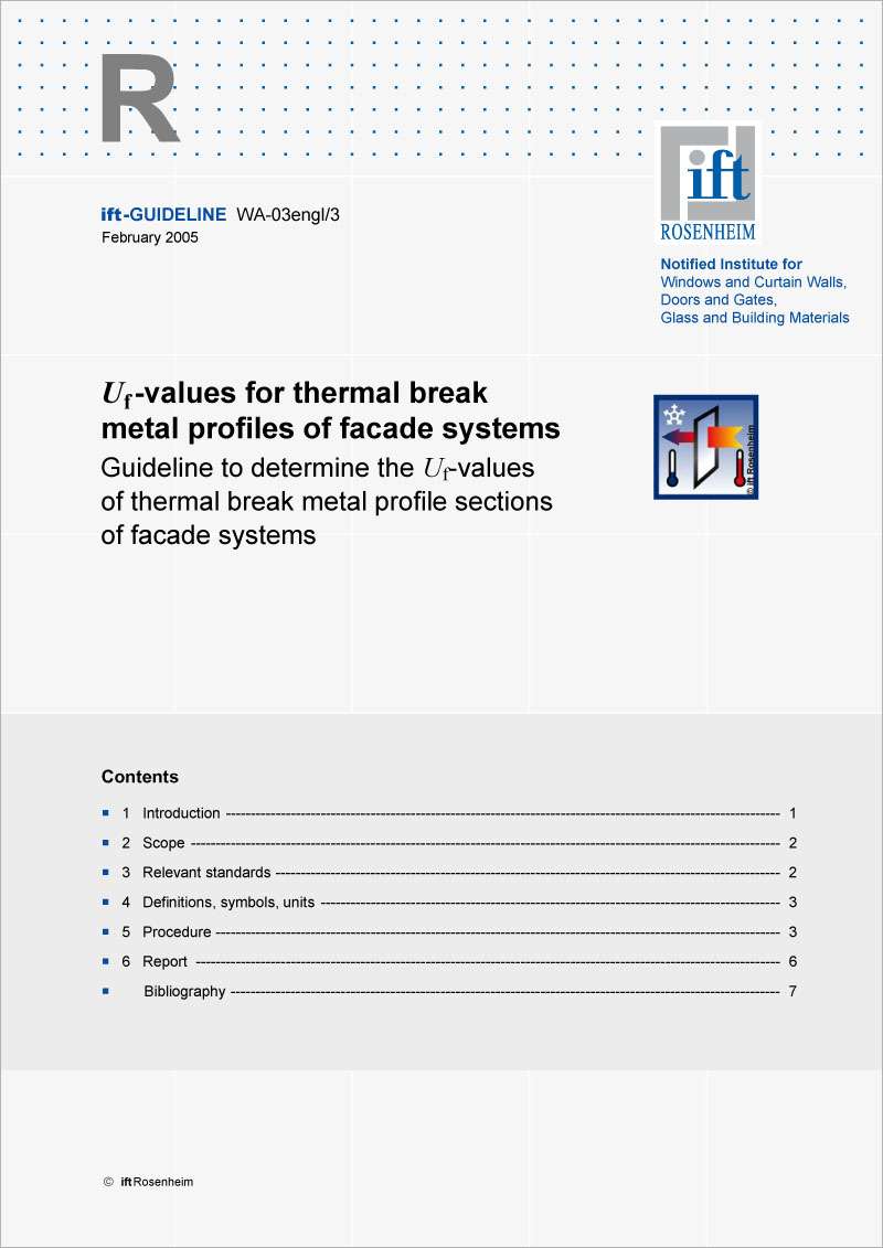 Uf-values for thermal break metal profiles of facade systems: Guideline ...