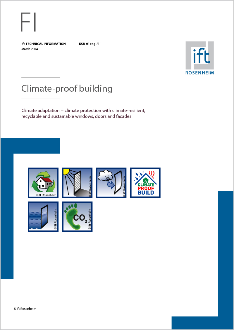 ift Technical information KSB-01engl/1 Climate-proof building ...